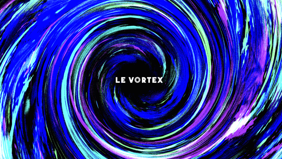 LE VORTEX / ARTE – Simon Dronet